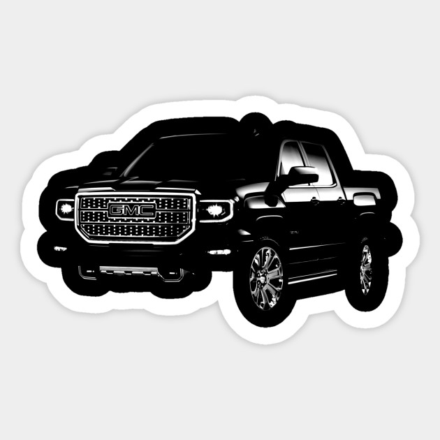 Gmc Gmc Truck Gmc Sierra Denali Gmc Truck Sticker Teepublic